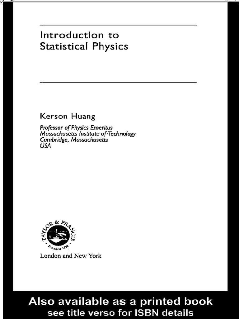Huang - Introduction to Statistical Physics, Taylor and Francis, 2001 ...