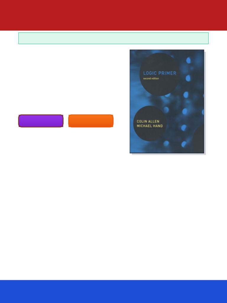 Logic Primer 2nd Edition by Colin Allen, Michael Hand ISBN 0262511266 ...