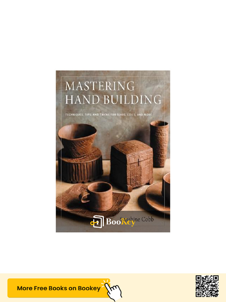 Mastering Hand Building Techniques | PDF | Pottery | Ceramics