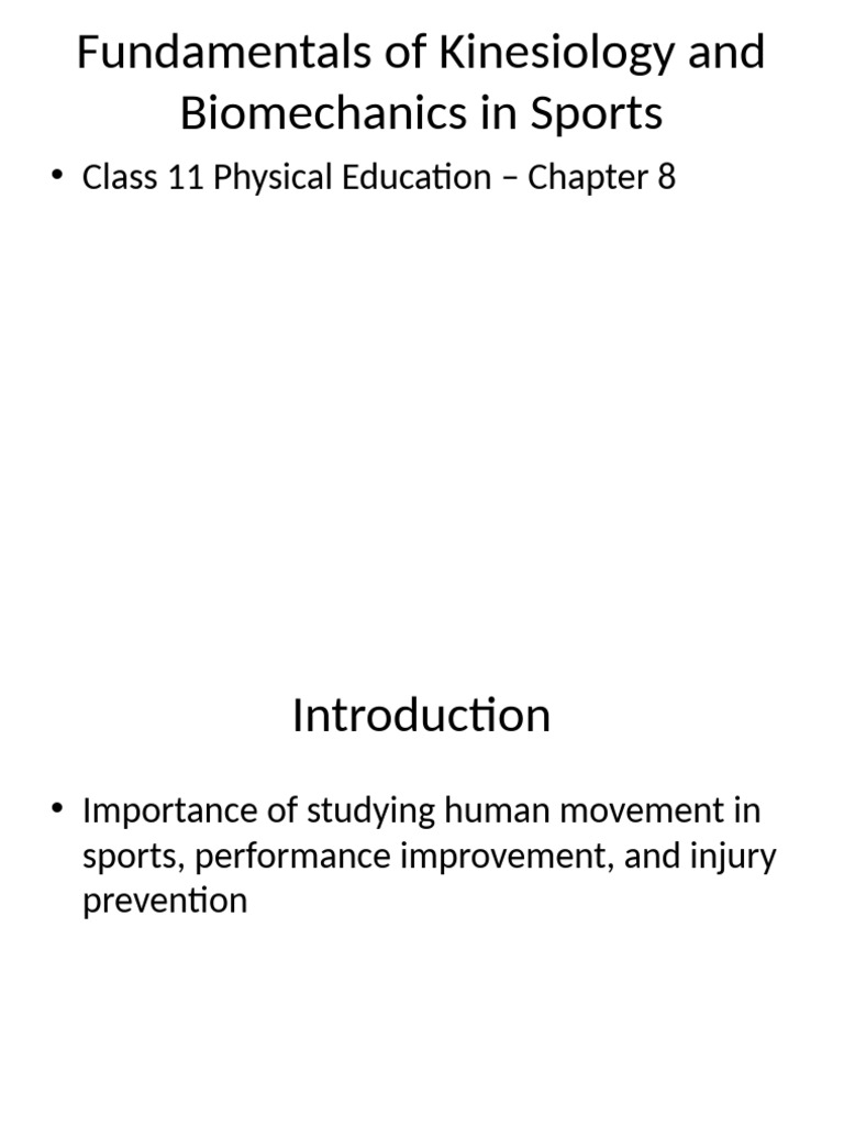 Kinesiology Biomechanics Slides | PDF