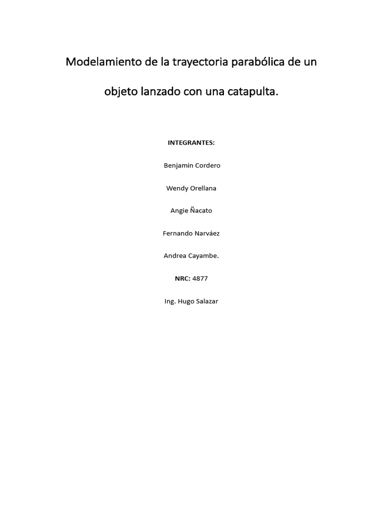 Modelamiento de la trayectoria parabólica de un objeto lanzado con una ...