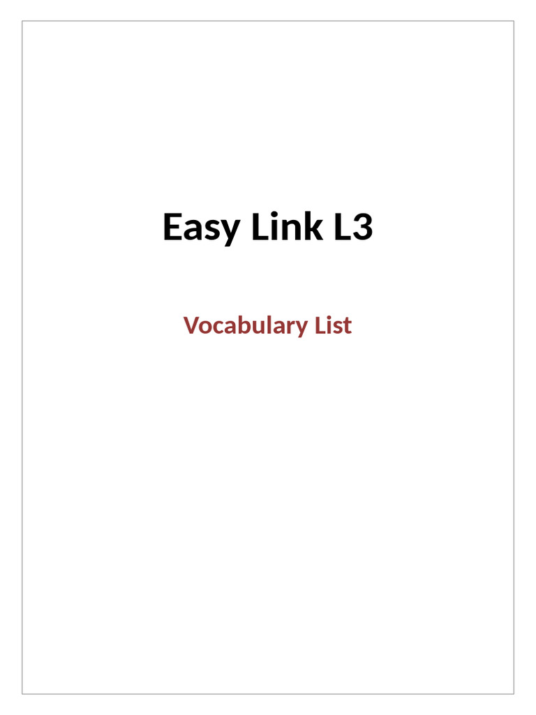 Easy Link L3 - Word List | PDF | Verb | Adjective