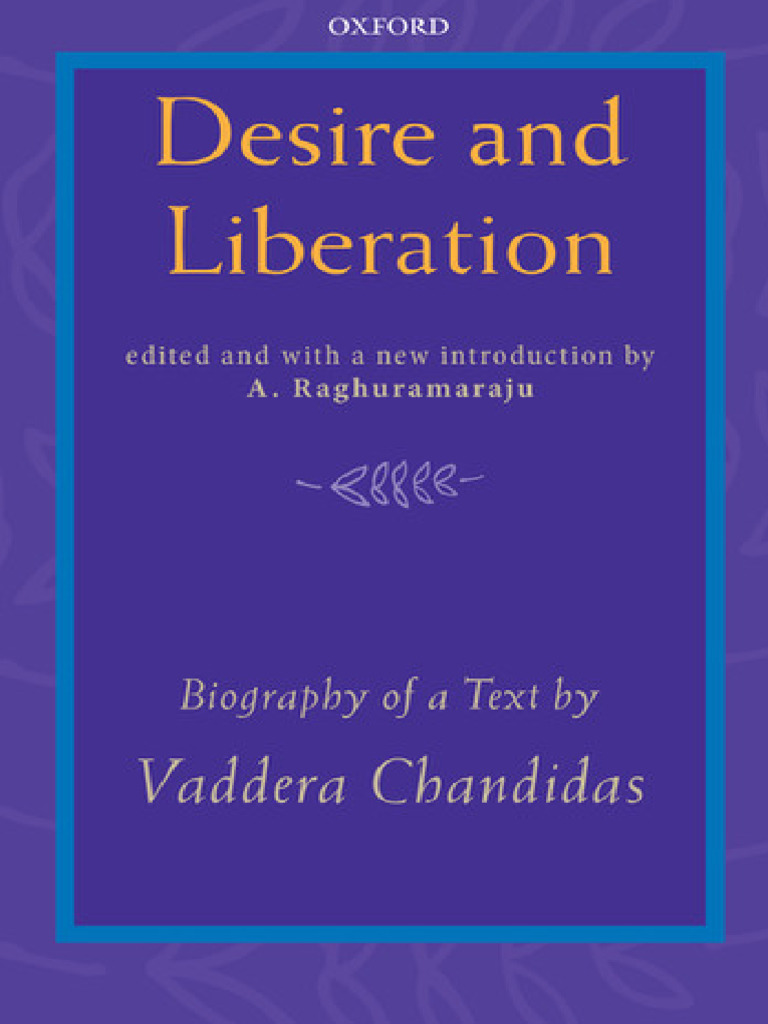 Desire and Liberation: Biography of A Text by Vaddera Chandidas | PDF