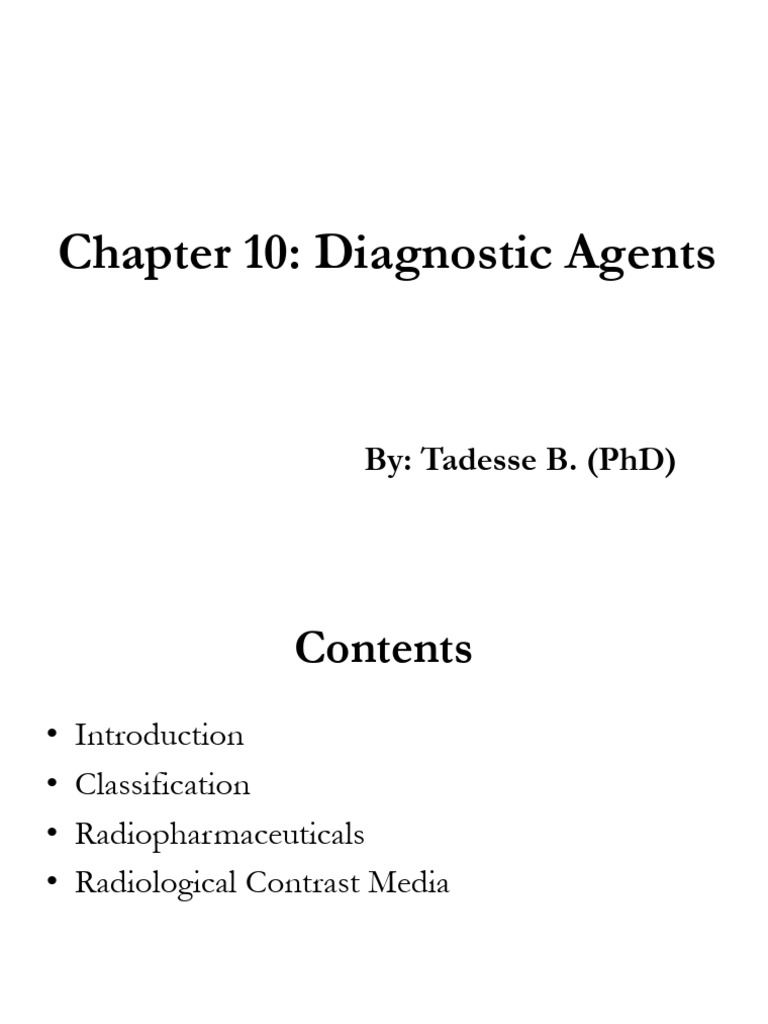 Chapter 10 - Diagnostic Agents | PDF | Kidney | Radiography