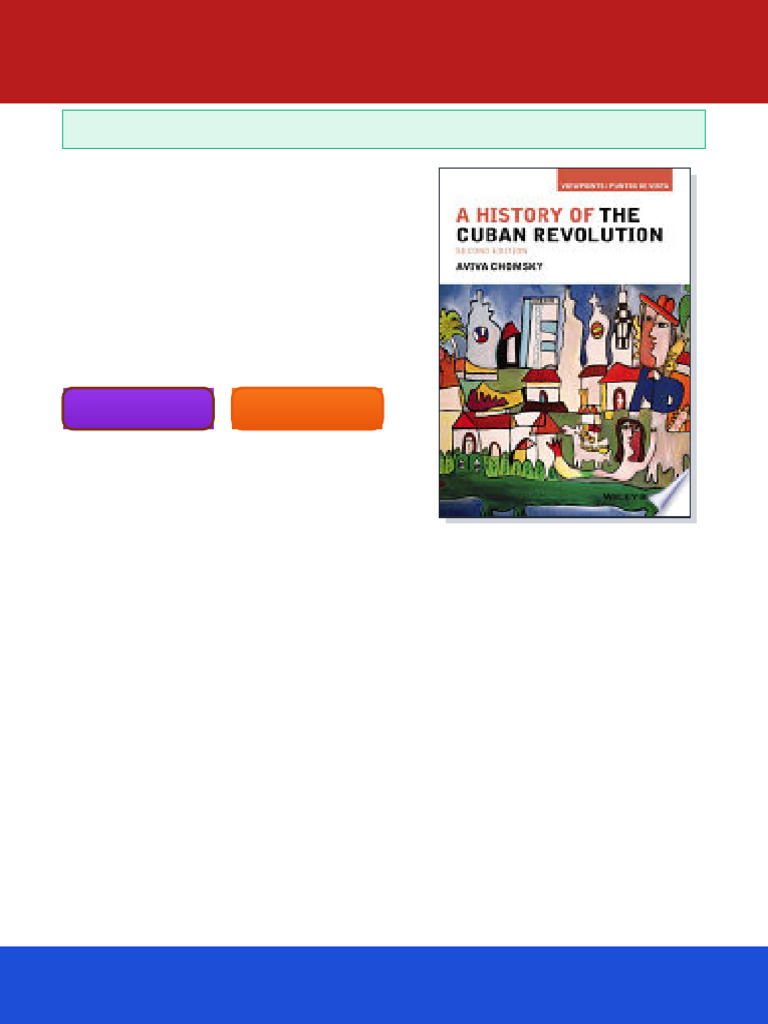 A History of the Cuban Revolution 2nd Edition Aviva Chomsky ebook ...