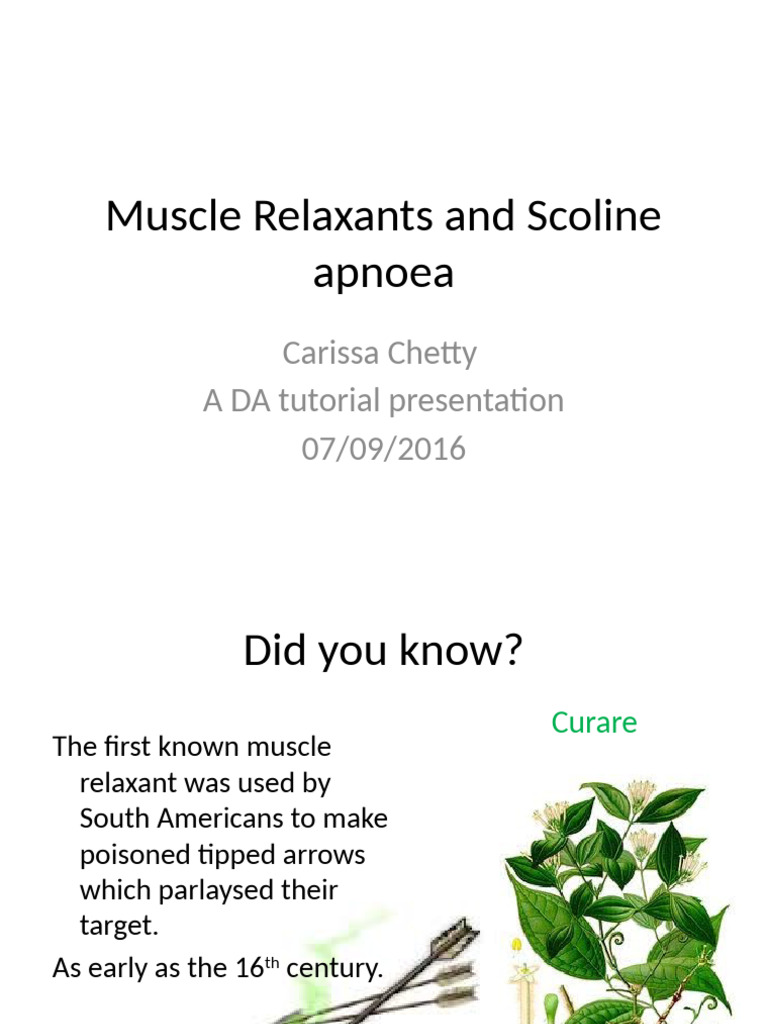 Muscle Relaxants and Scoline Apnoea | PDF | Acetylcholine | Drugs