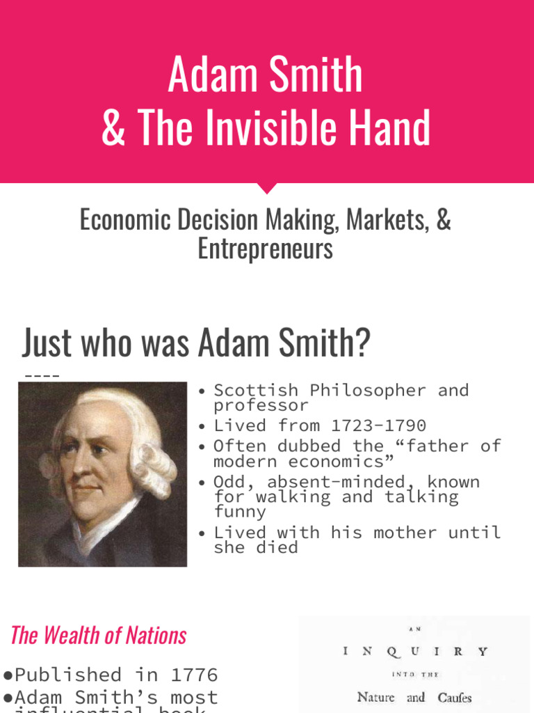 Ch. 2 Adam Smith & The Invisible Hand | PDF | Factors Of Production ...