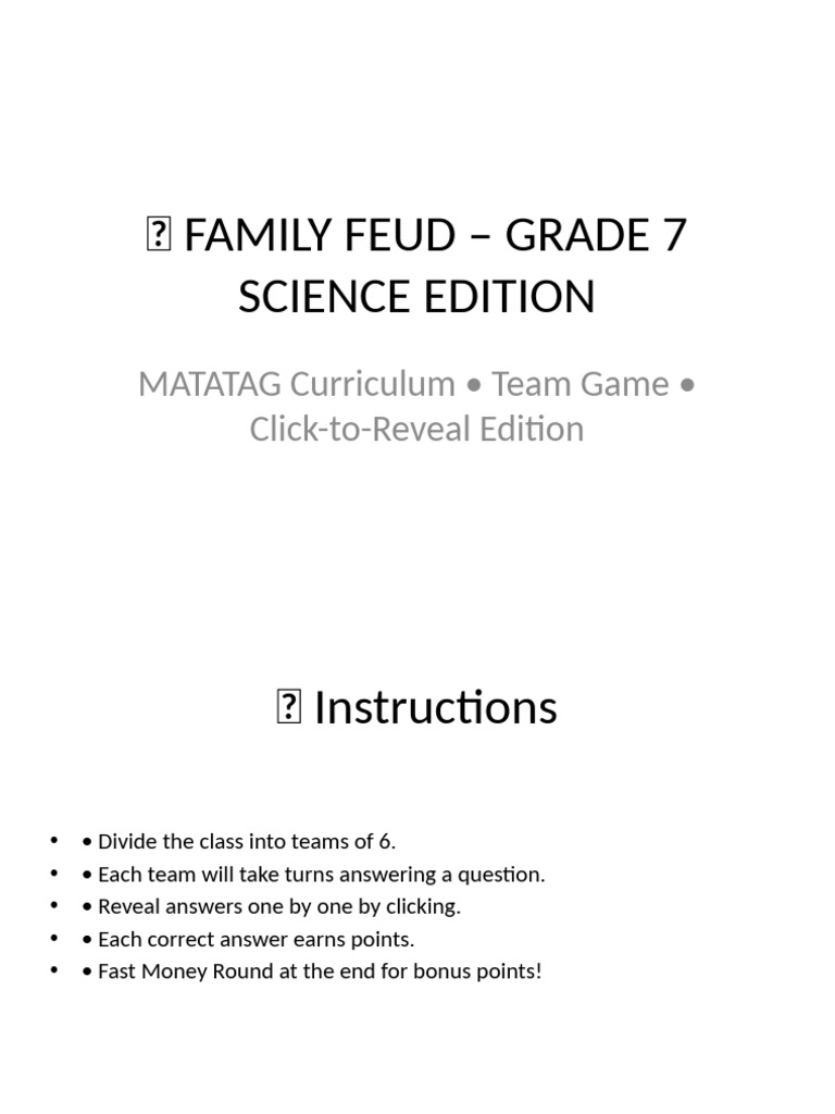 Grade 7 Science Family Feud Game | PDF
