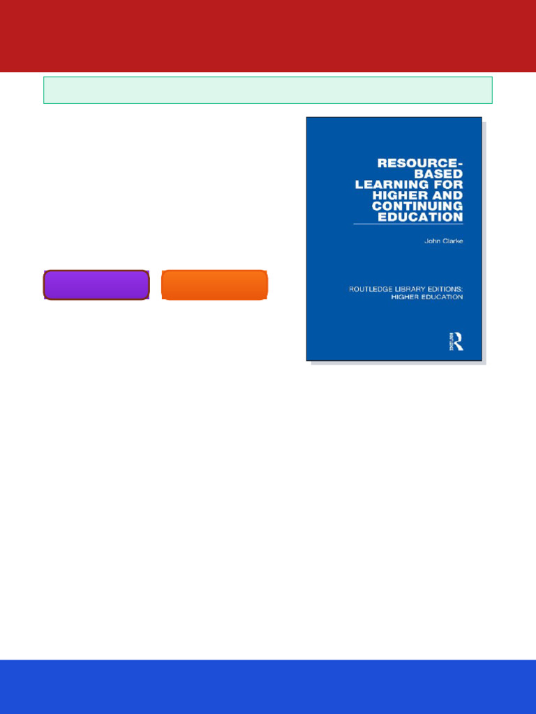 Resource Based Learning for Higher and Continuing Education 1st Edition ...