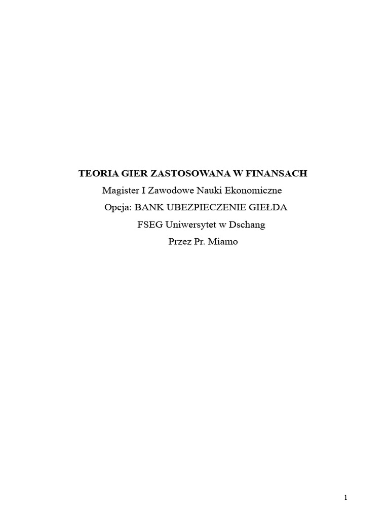 UDs Magister 1 Pro BAB Kurs Teoria Gier Stosowana W Finansach | PDF