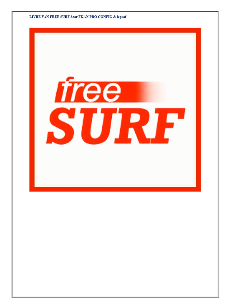 BOEK VAN DE FREE SURF Versie 1.1 | PDF