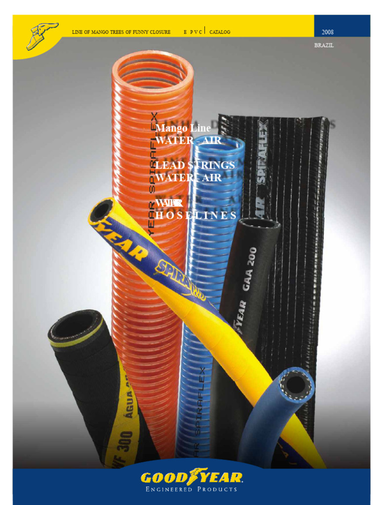 Goodyear Rubber Hoses Catalog 2008 | PDF | Natural Rubber | Water