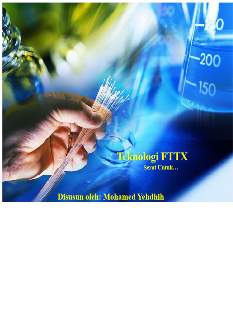 Teknologi FTTX: Solusi Serat Optik Modern | PDF