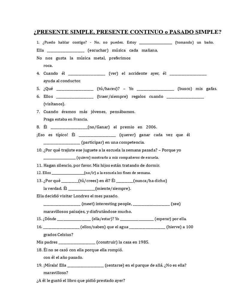 Ejercicios de Gramática Del Presente Simple, Presente Continuo y Pasado ...