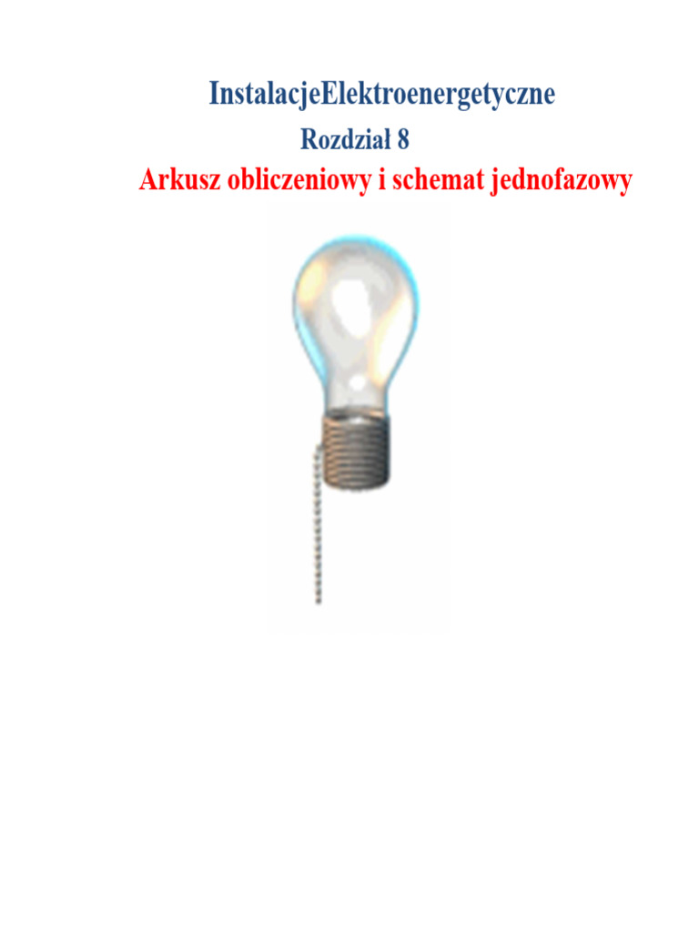 Instalacje Elektryczne - Arkusz Obliczeniowy I Schemat Jednoliniowy | PDF