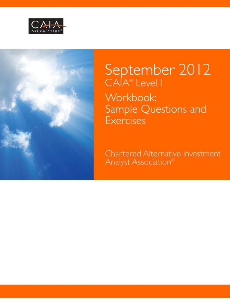 CAIA Sample Questions & Exercises | PDF | Beta (Finance) | Investment Fund