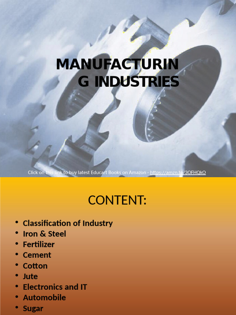 Geo Ch 6. Manufacturing Industries (1) | PDF | Steel | Fertilizer