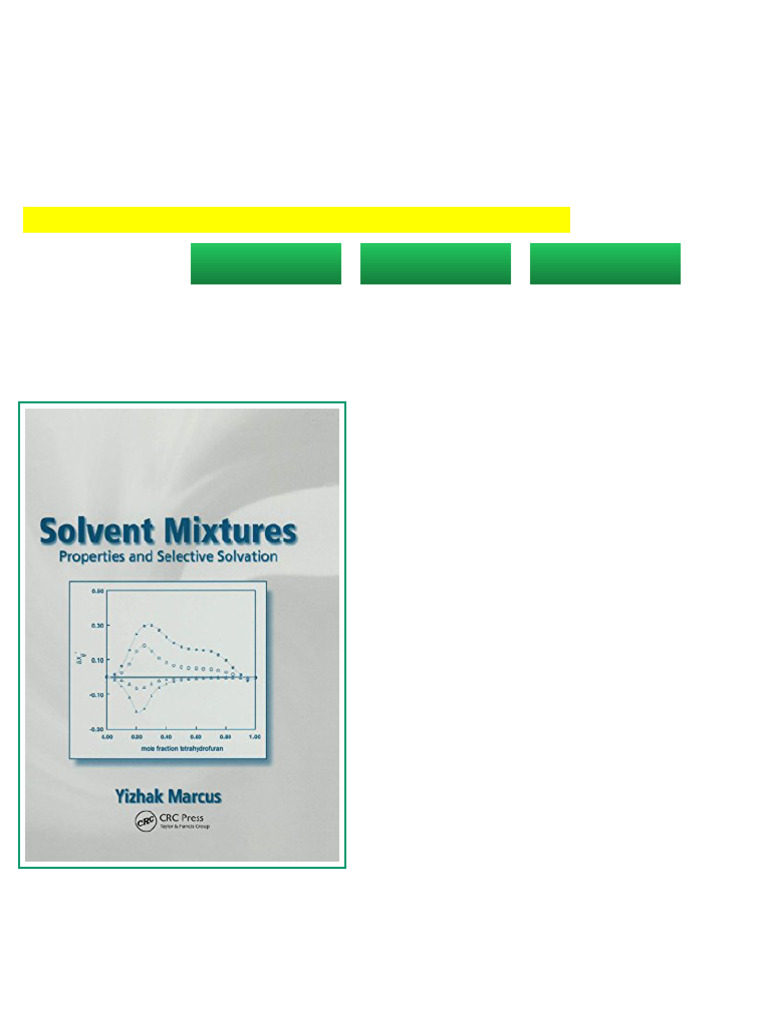 Solvent Mixtures Properties and Selective Solvation 1st Edition Yitzhak ...
