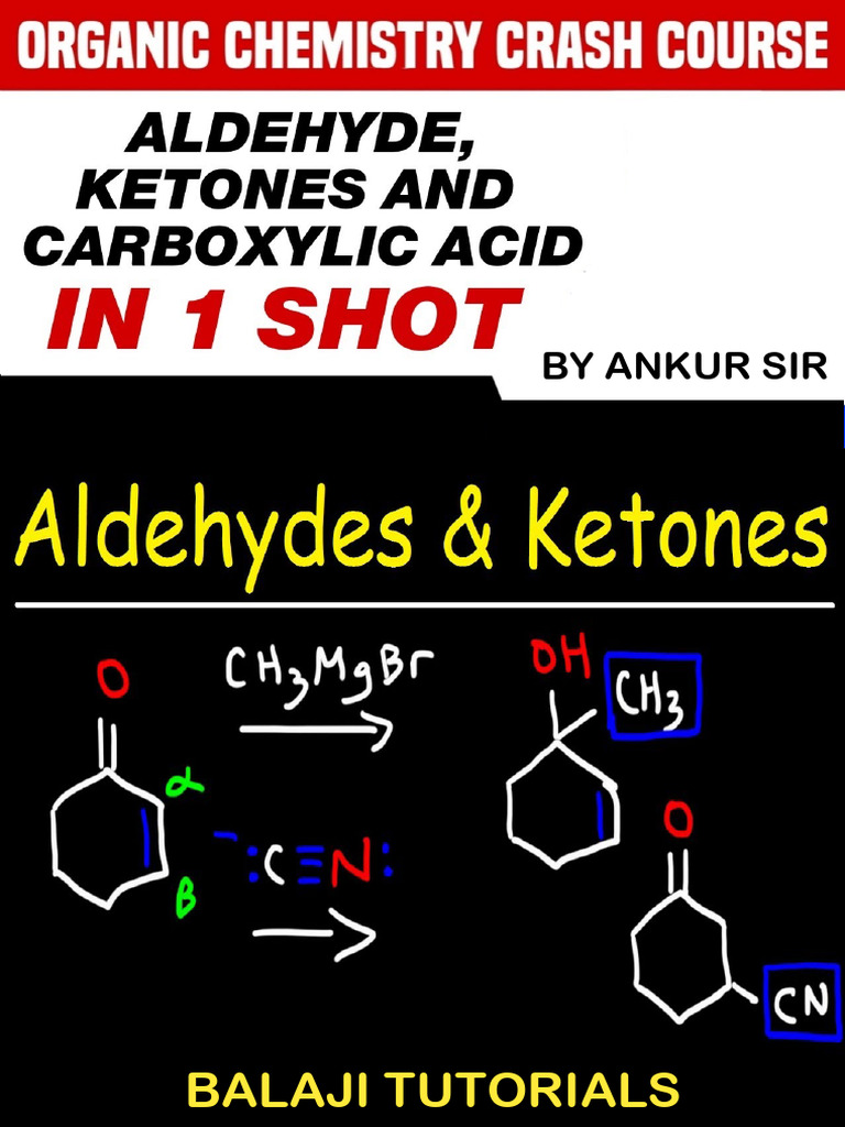 Aldehydes Ketones Notes 2023 | PDF | Organic Chemistry | Chemistry