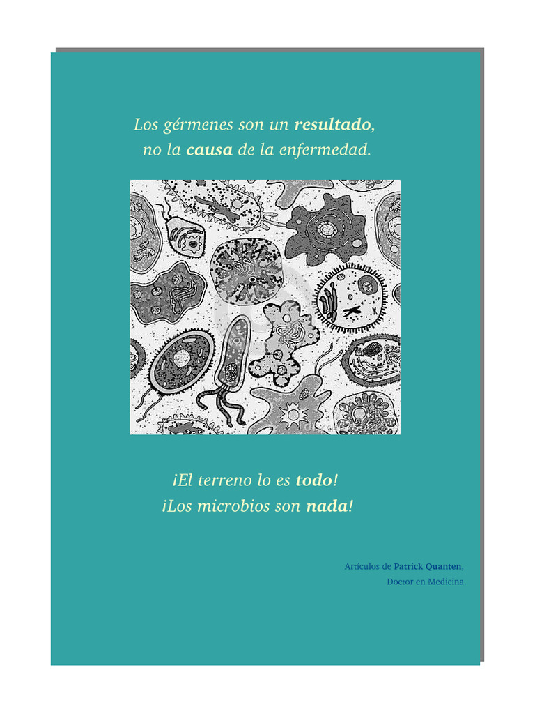 Los Gérmenes Son Un Resultado, No La Causa - Patrick Quanten | PDF ...