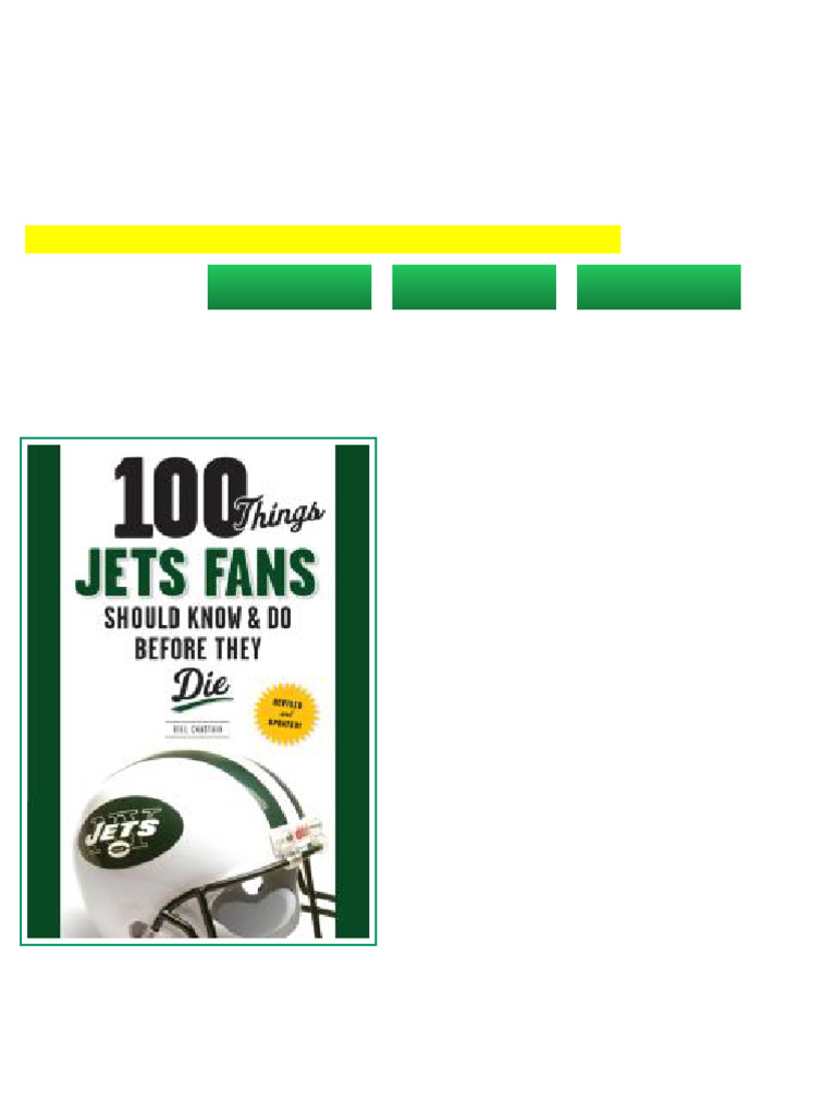 100 Things Jets Fans Should Know Do Before They Die Bill Chastain ...