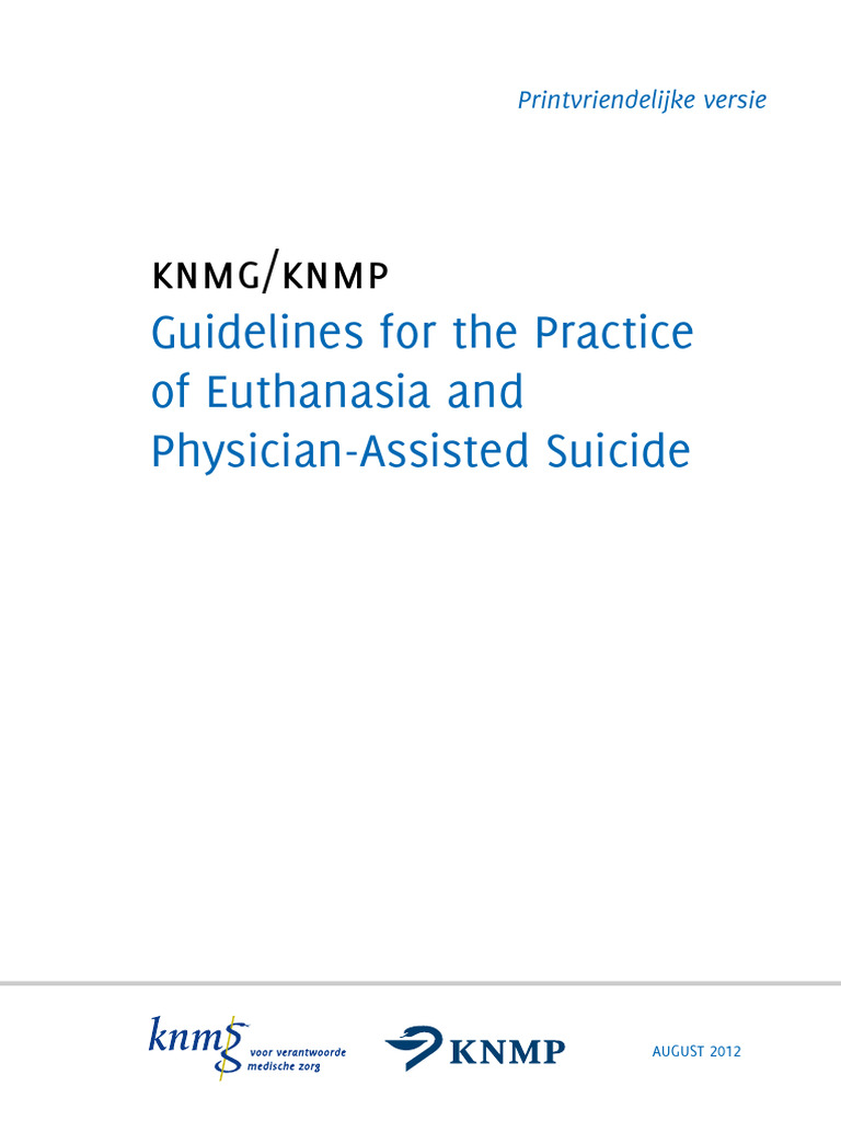Euthanasia and Assisted Suicide Guidelines | PDF | Intravenous Therapy ...