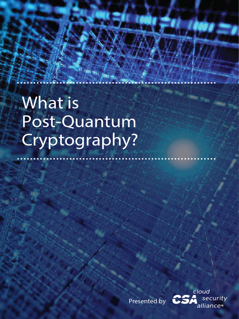 What is Post Quantum Cryptography | PDF | Public Key Cryptography | Cryptography
