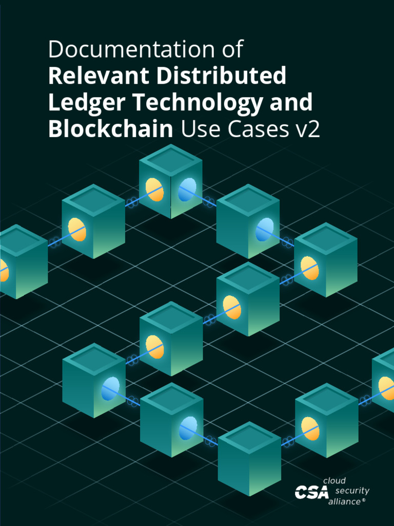 Documentation of Relevant Distributed Ledger Technology and Blockchain ...