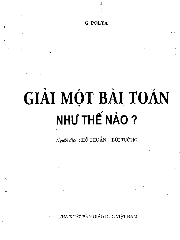 How to solve it - g.polya | PDF