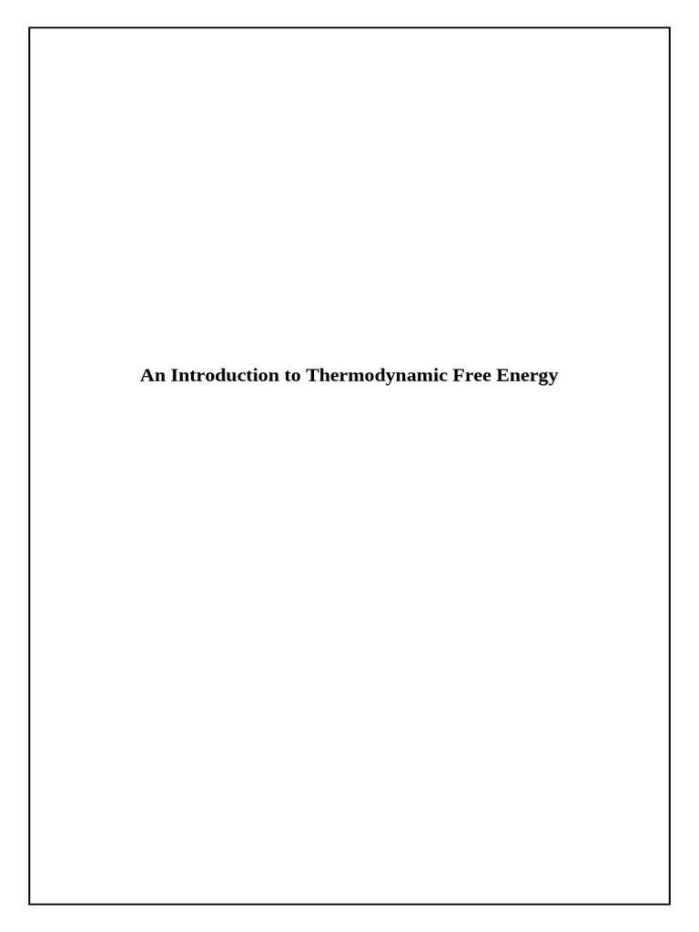 An Introduction To Thermodynamic Free Energy | PDF | Gibbs Free Energy ...