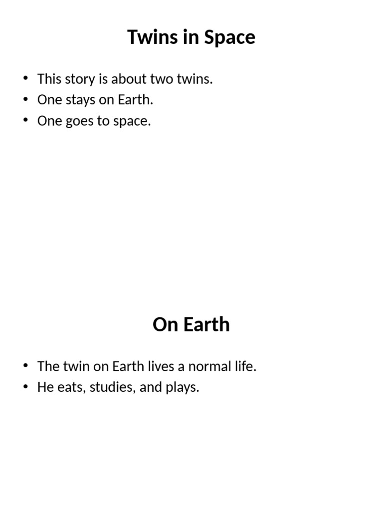 Twins' Lives: Earth vs. Space | PDF