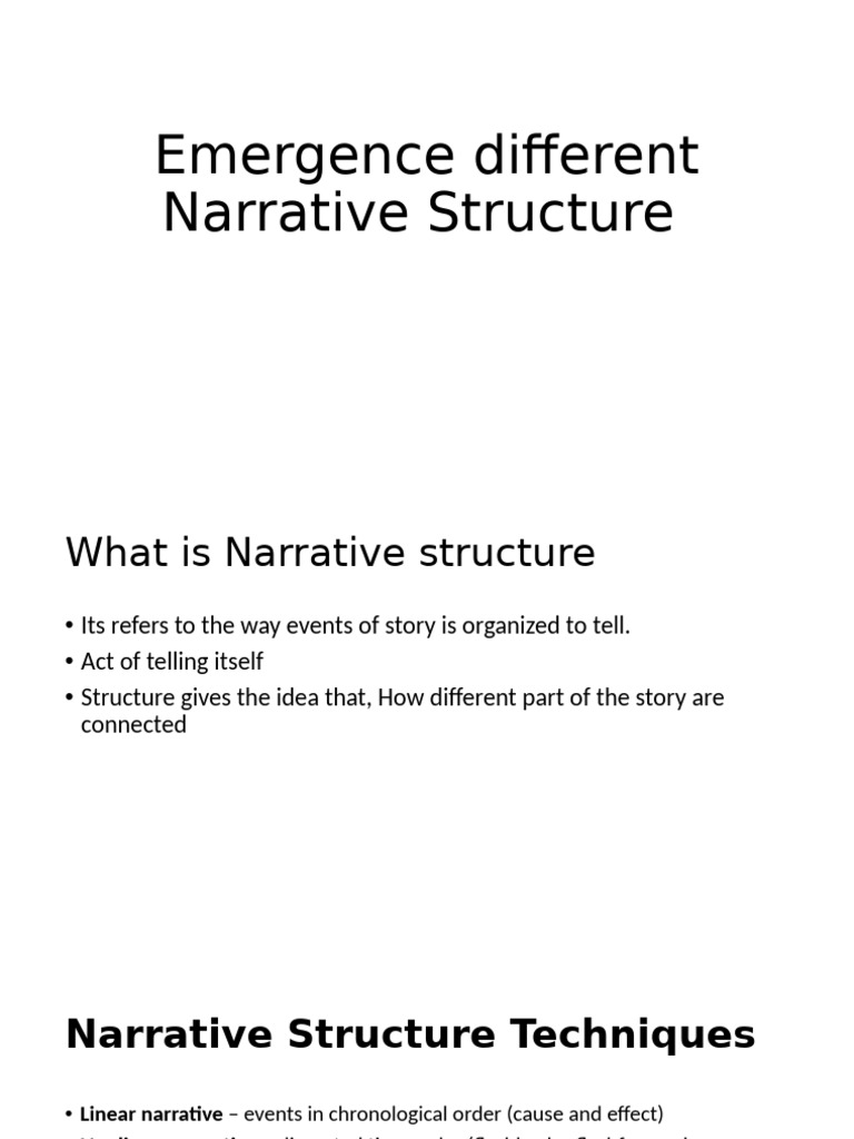 Emergence Different Narrative Structure | PDF | Narrative