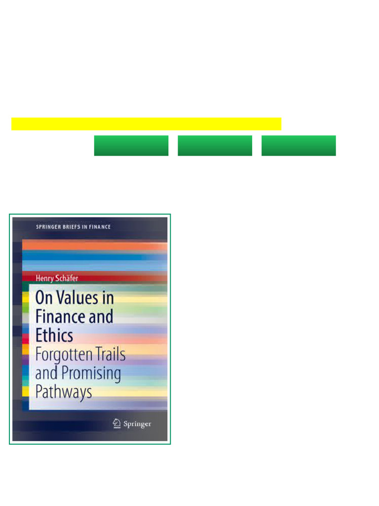 (Ebook) On Values in Finance and Ethics: Forgotten Trails and Promising ...