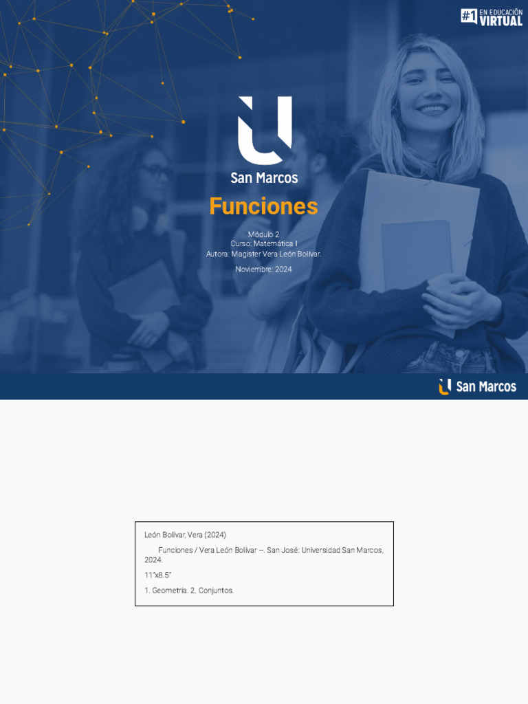 Funciones: Módulo 2 Curso: Matemática I Autora: Magister Vera León ...