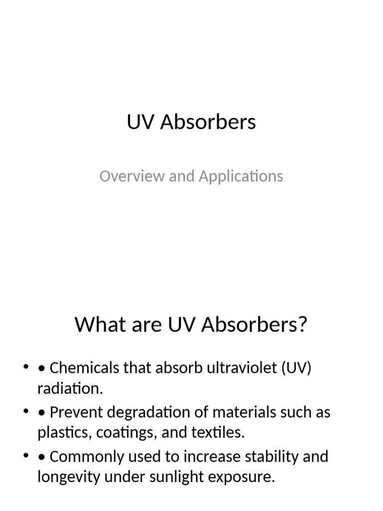 UV Absorbers: Types and Applications | PDF