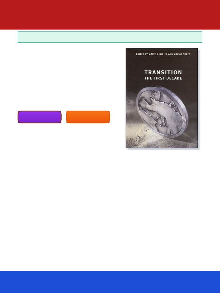 Transition The First Decade 1st Edition Mario I. Blejer Full Text ...