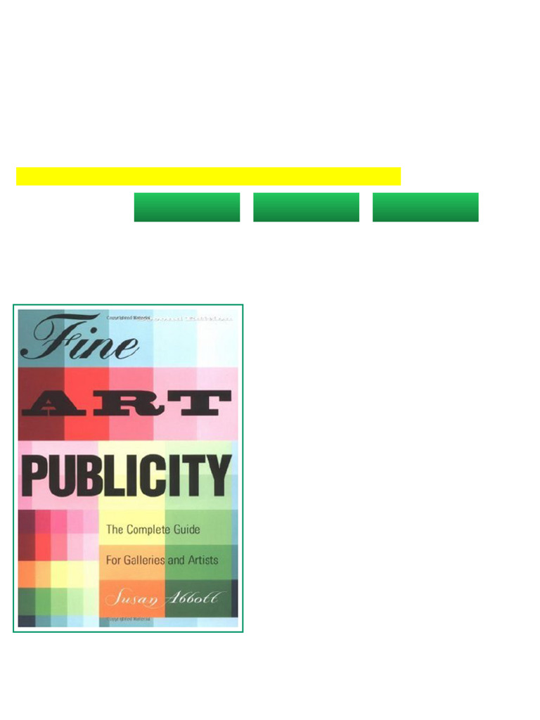 Fine Art Publicity 2nd Edition The Complete Guide For Artists Galleries ...