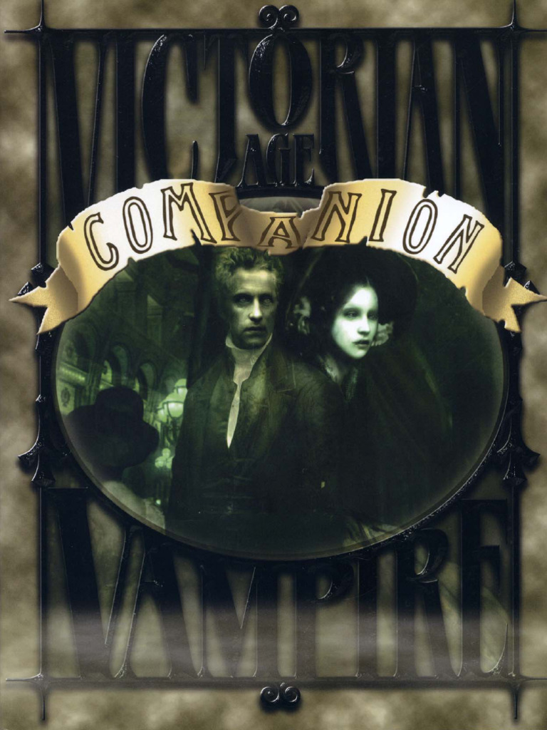 Vampire The Victorian Ages - Victorian Age Companion | PDF