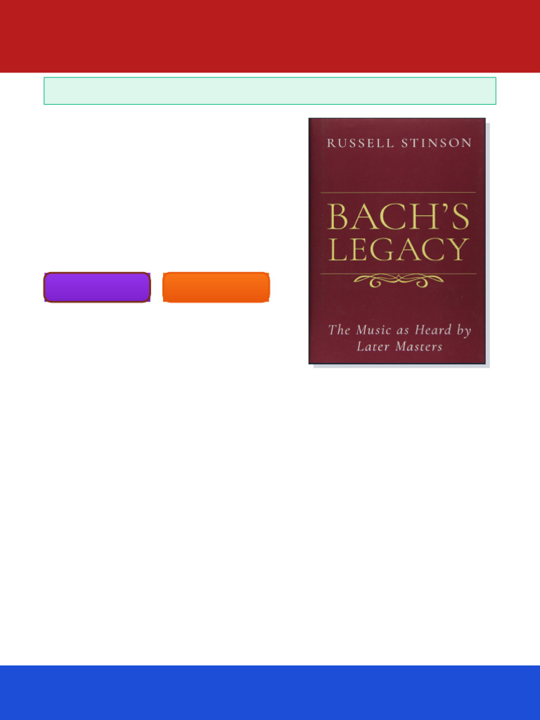 Bach S Legacy The Music As Heard by Later Masters 1st Edition Russell ...