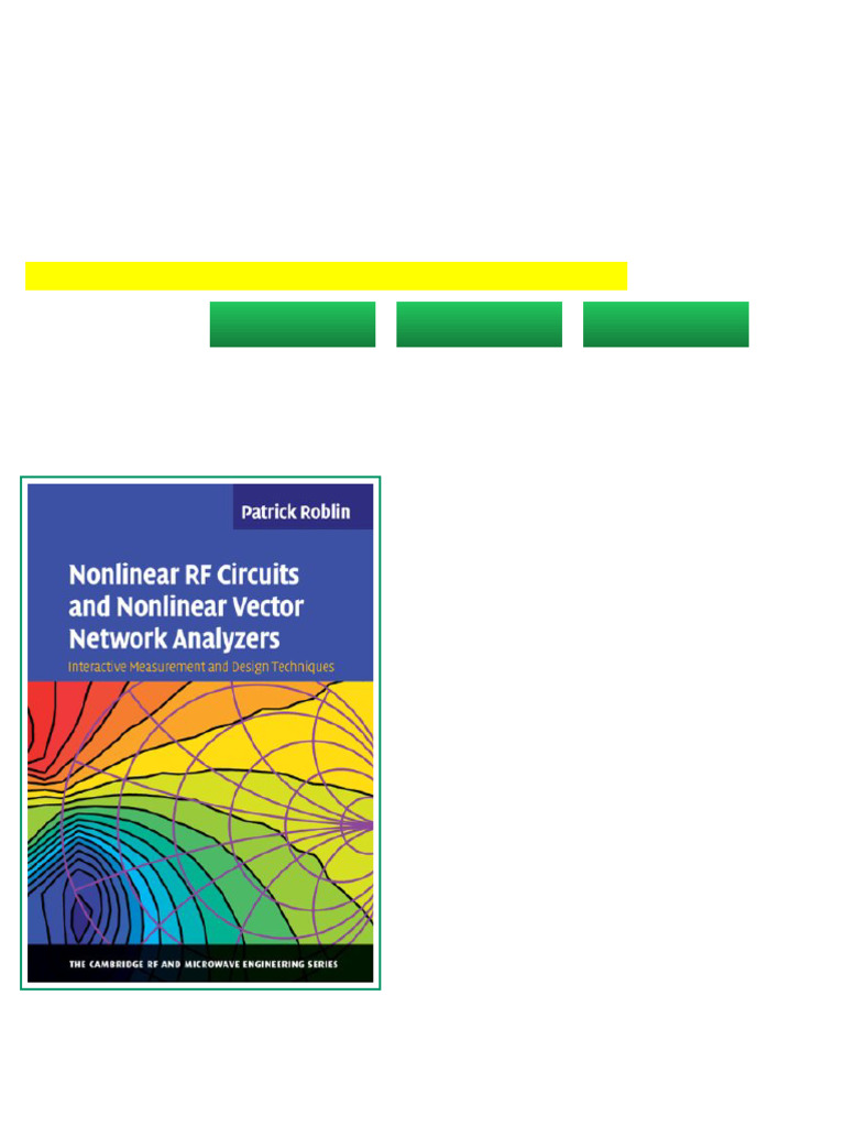 Nonlinear RF Circuits and Nonlinear Vector Network Analyzers ...