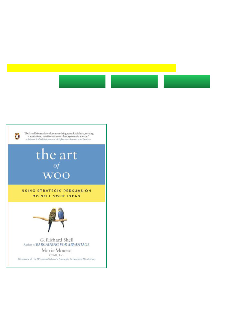 The Art of Woo Using Strategic Persuasion To Sell Your Ideas G. Richard ...
