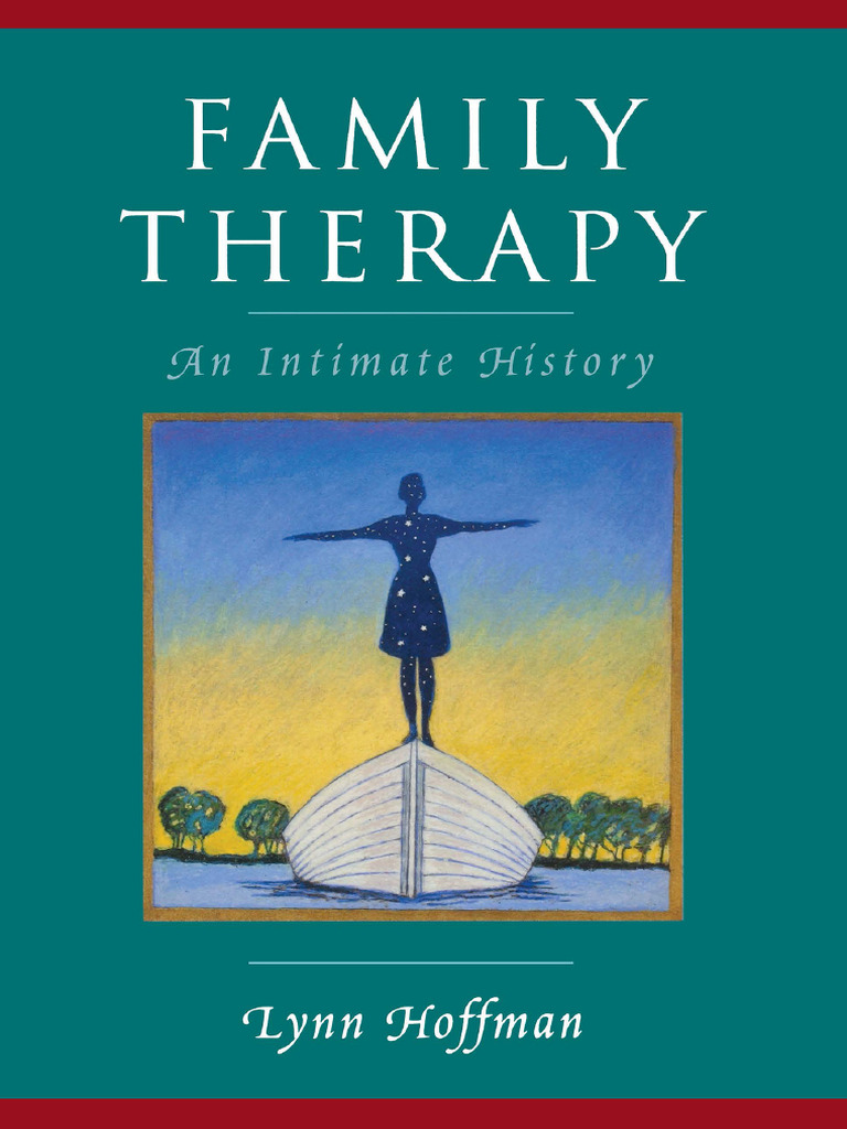 Evolution of Family Therapy Approaches | PDF | Family Therapy ...
