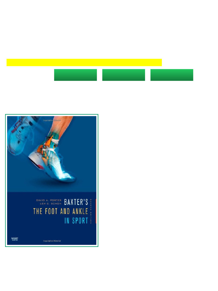 Baxter S The Foot and Ankle in Sport Second Edition David A. Porter MD ...