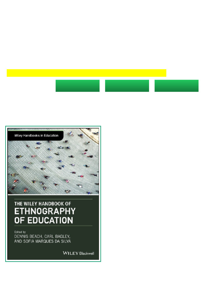 (Ebook) The Wiley Handbook of Ethnography of Education by Bagley, Carl ...
