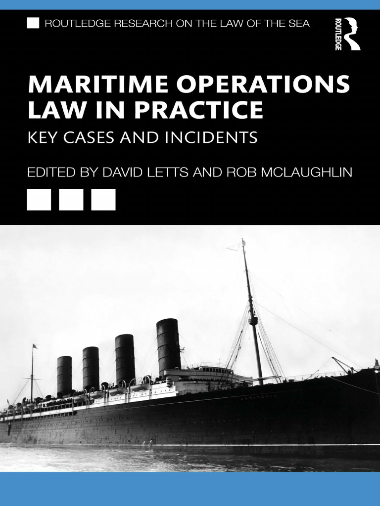 Maritime Operations Law in Practice - Key Cases and - David Letts, Rob ...