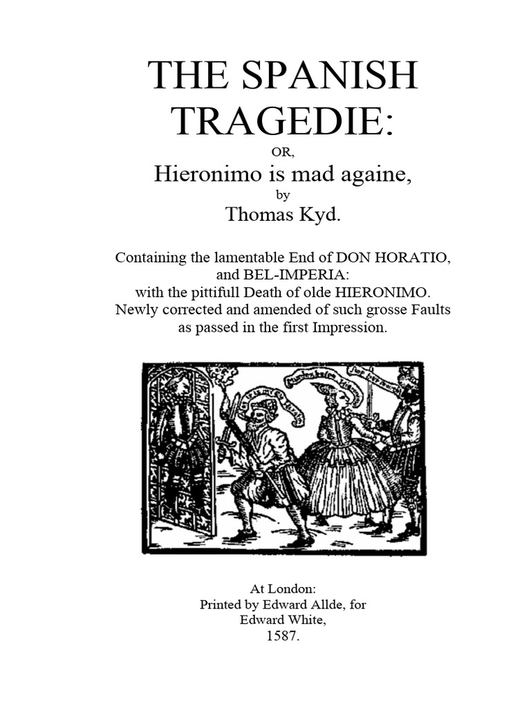 Spanish Tragedy For Modern Audience | PDF