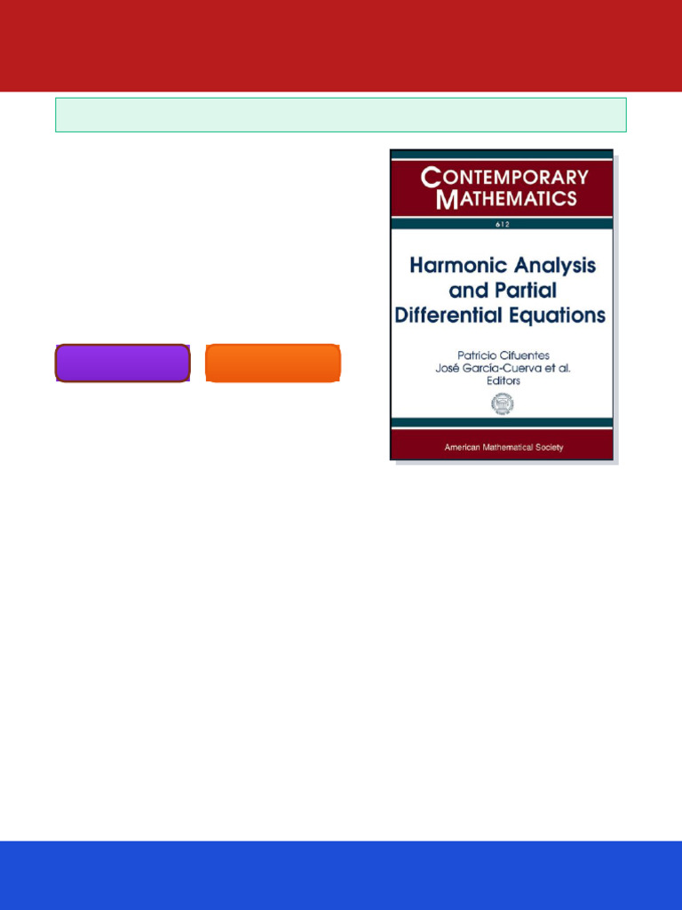 Harmonic Analysis and Partial Differential Equations Patricio Cifuentes ...