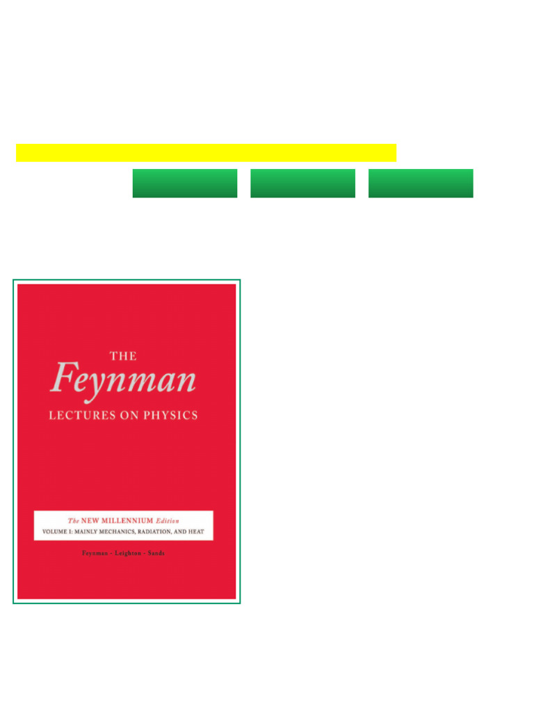 The Feynman Lectures On Physics Mainly Mechanics Radiation and Heat ...