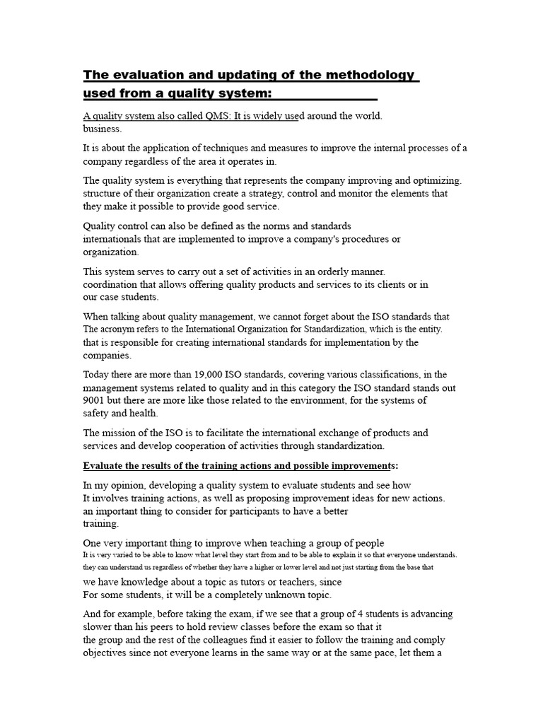 The Evaluation and Update of The Methodology Used Based On A Quality ...
