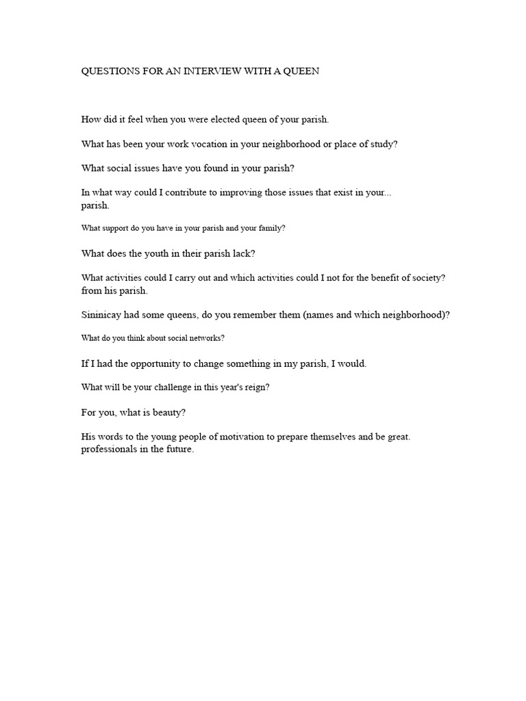 Questions For An Interview With A Queen | PDF